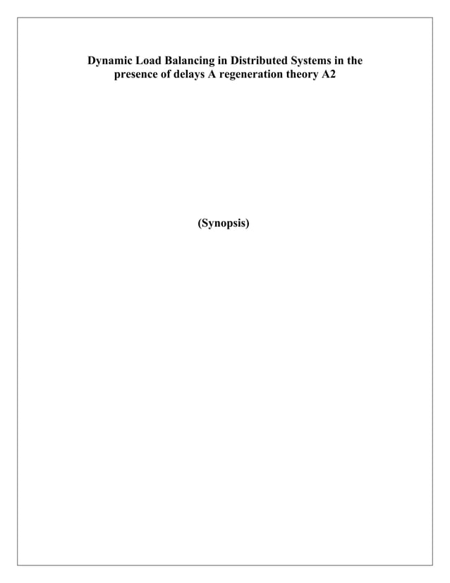 Dynamic Load Balancing In Distributed Systems In The Presence Of Delays A Regeneration Theory A2