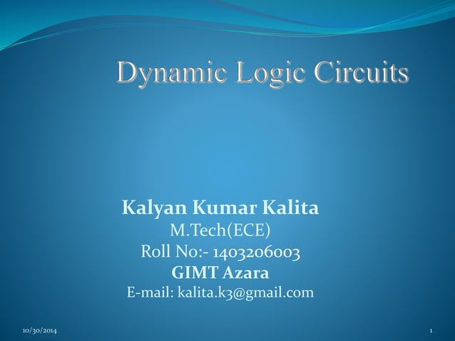 Dynamic logic circuits | PPTX