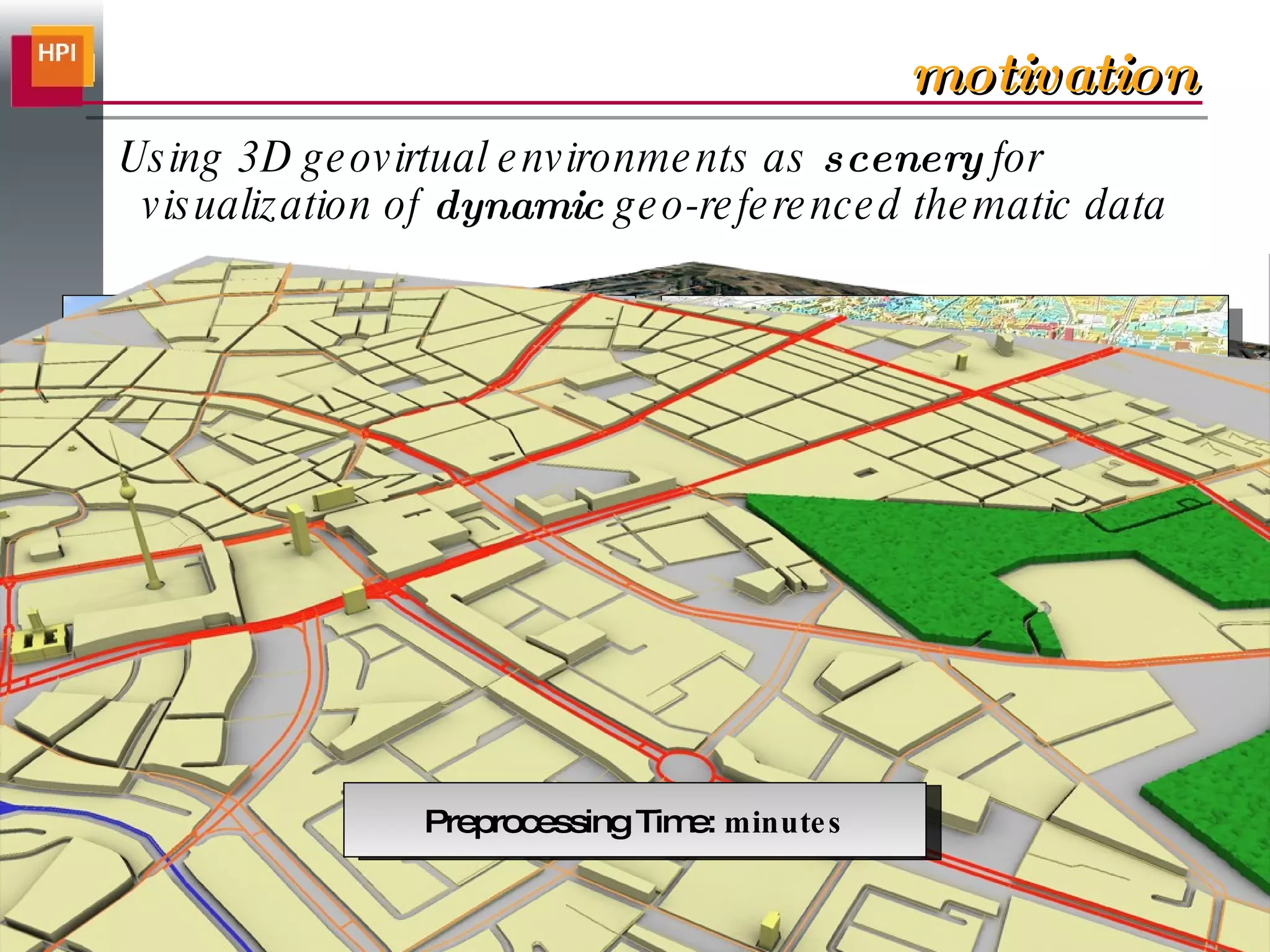 Dynamic Mapping of Raster Data (IV 2009) | PPT