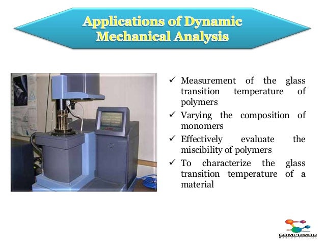 Dynamic Mechanical Analysis