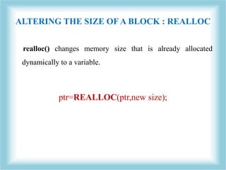 Dynamic memory allocation in c | PPTX | Programming Languages | Computing