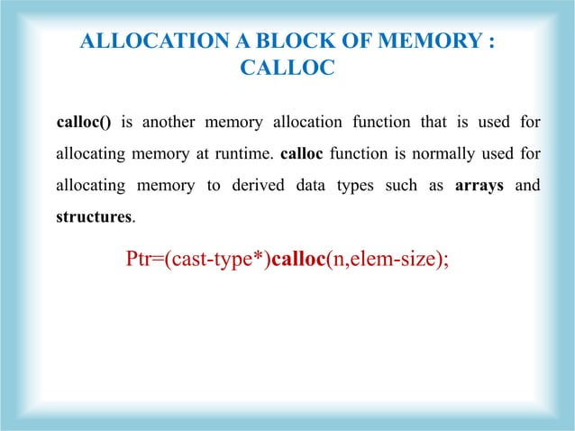 Dynamic Memory Allocation In C
