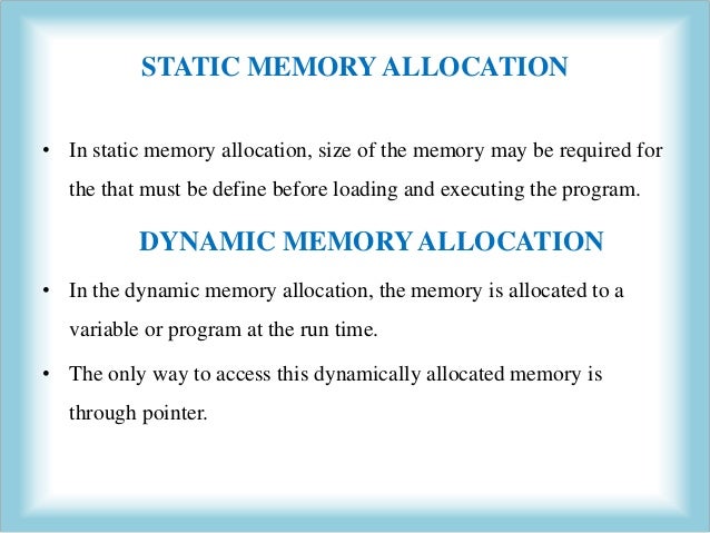 Dynamic Memory Allocation In C