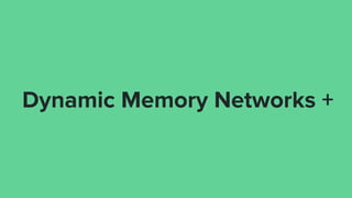 Dynamic memory networks for visual and textual question answering | PPT