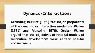 Dynamic model of curriculum development | PPTX