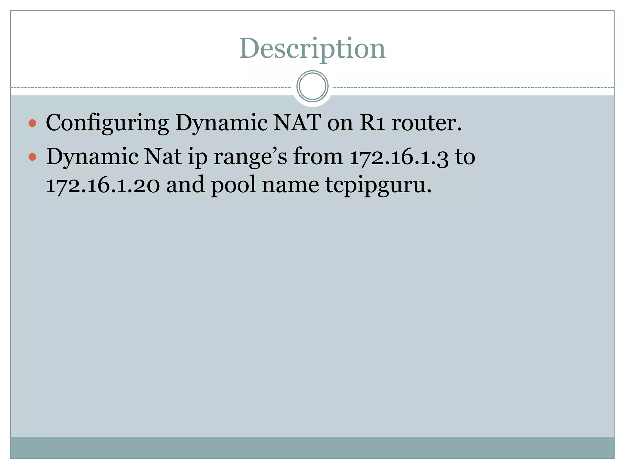 How to configure Dynamic nat | PPTX