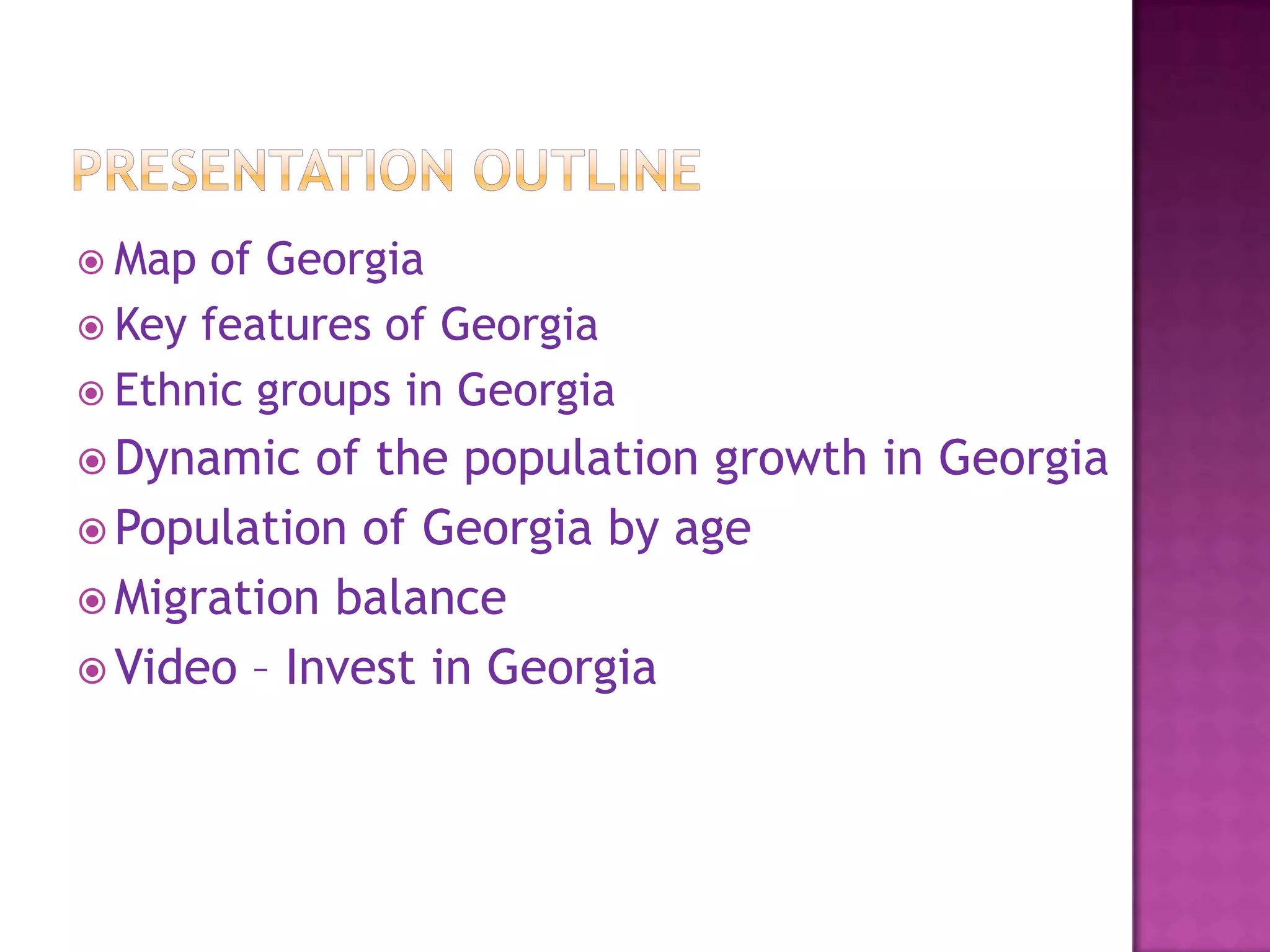 Dynamic of population growth and migration in georgia | PPTX