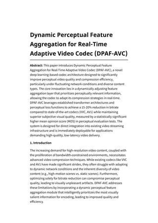 Dynamic Perceptual Feature Aggregation for Real-Time Adaptive Video ...