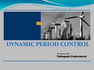 Dynamic Period Control | PPT