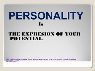 Dynamic personality development | PPT