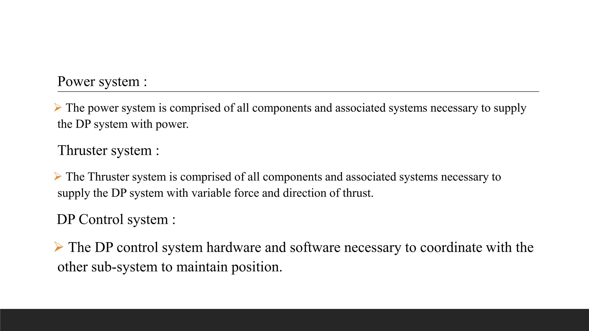 Dynamic Positioning(DP) System BY tharun kumar malapati.pptx ...
