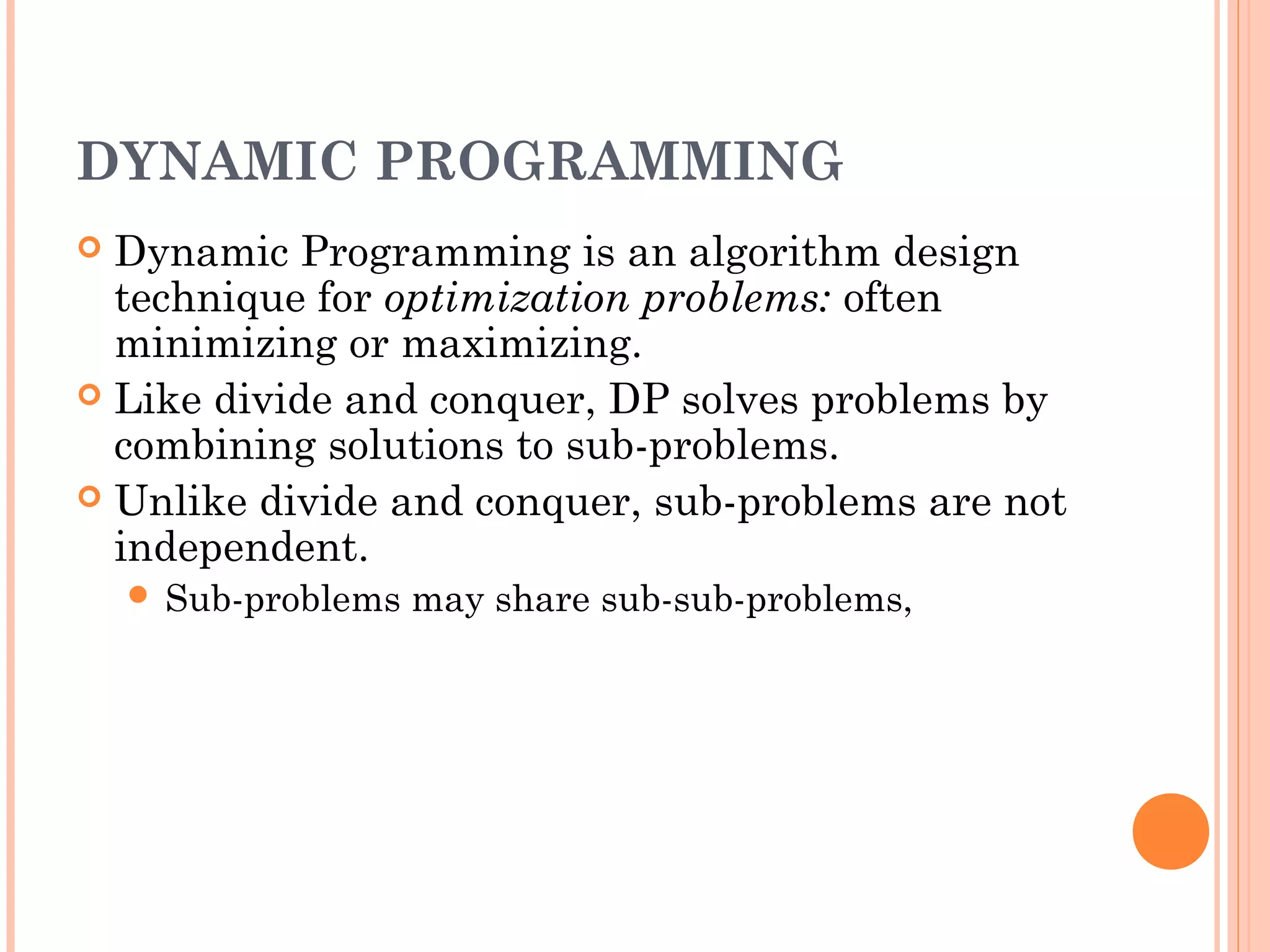 Dynamic programming | PPT | Programming Languages | Computing