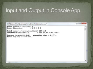 Dynamic Programming - Matrix Chain Multiplication | PPTX