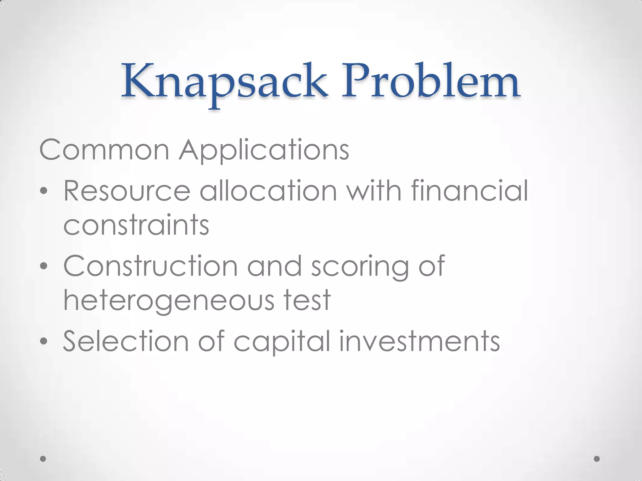 Knapsack Problem | PPTX