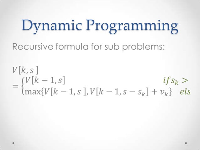 Knapsack Problem | PPTX | Programming Languages | Computing