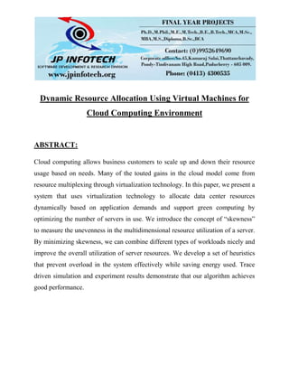 Dynamic resource allocation using virtual machines for cloud computing environment | DOCX