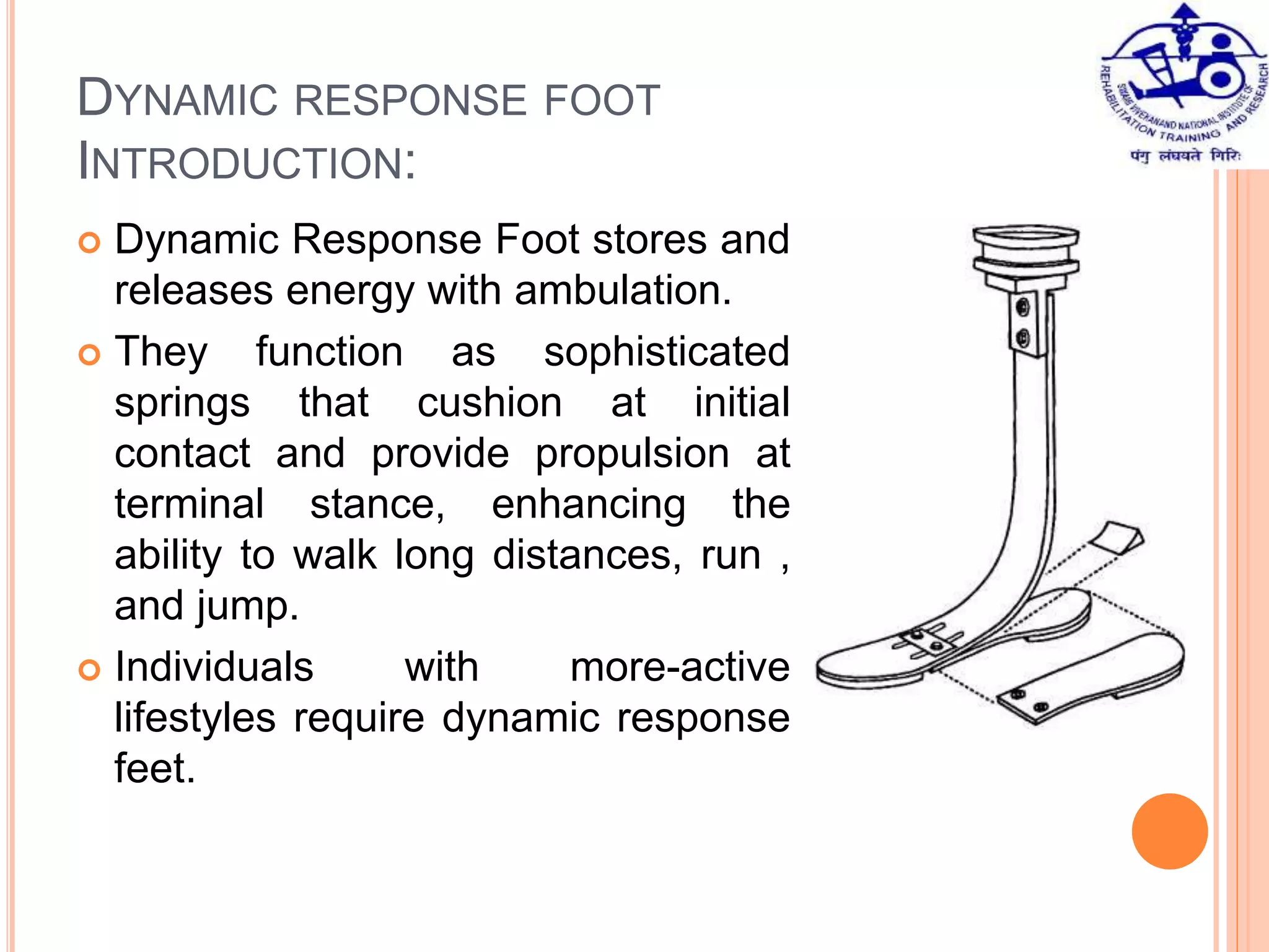 Dynamic response foot | PPTX