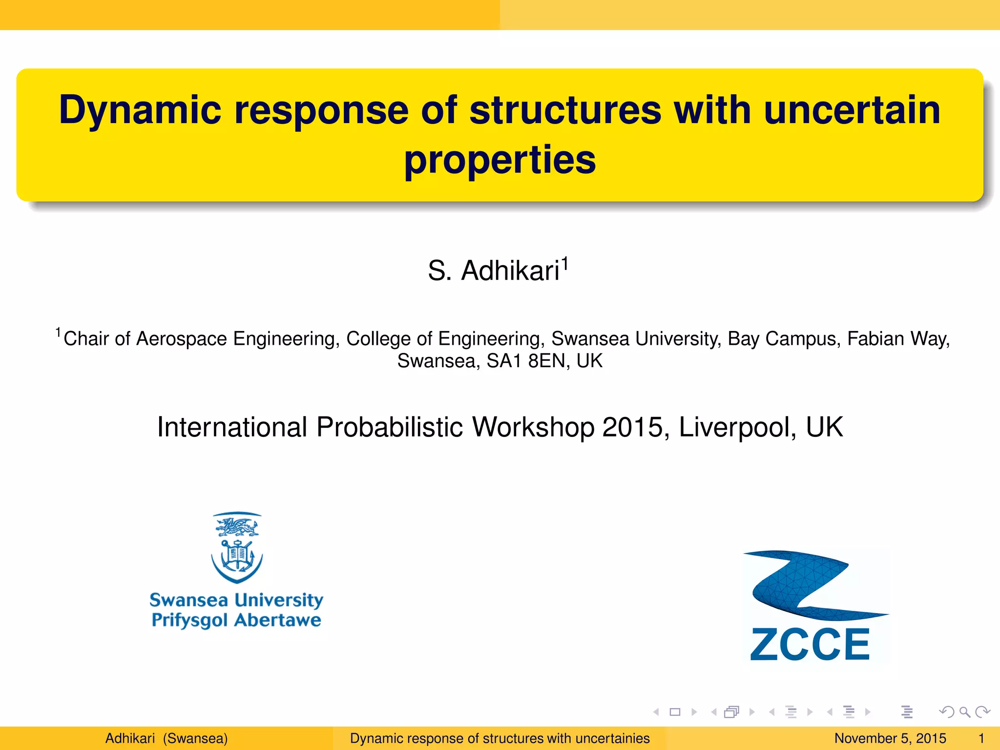 Dynamic response of structures with uncertain properties | PPT