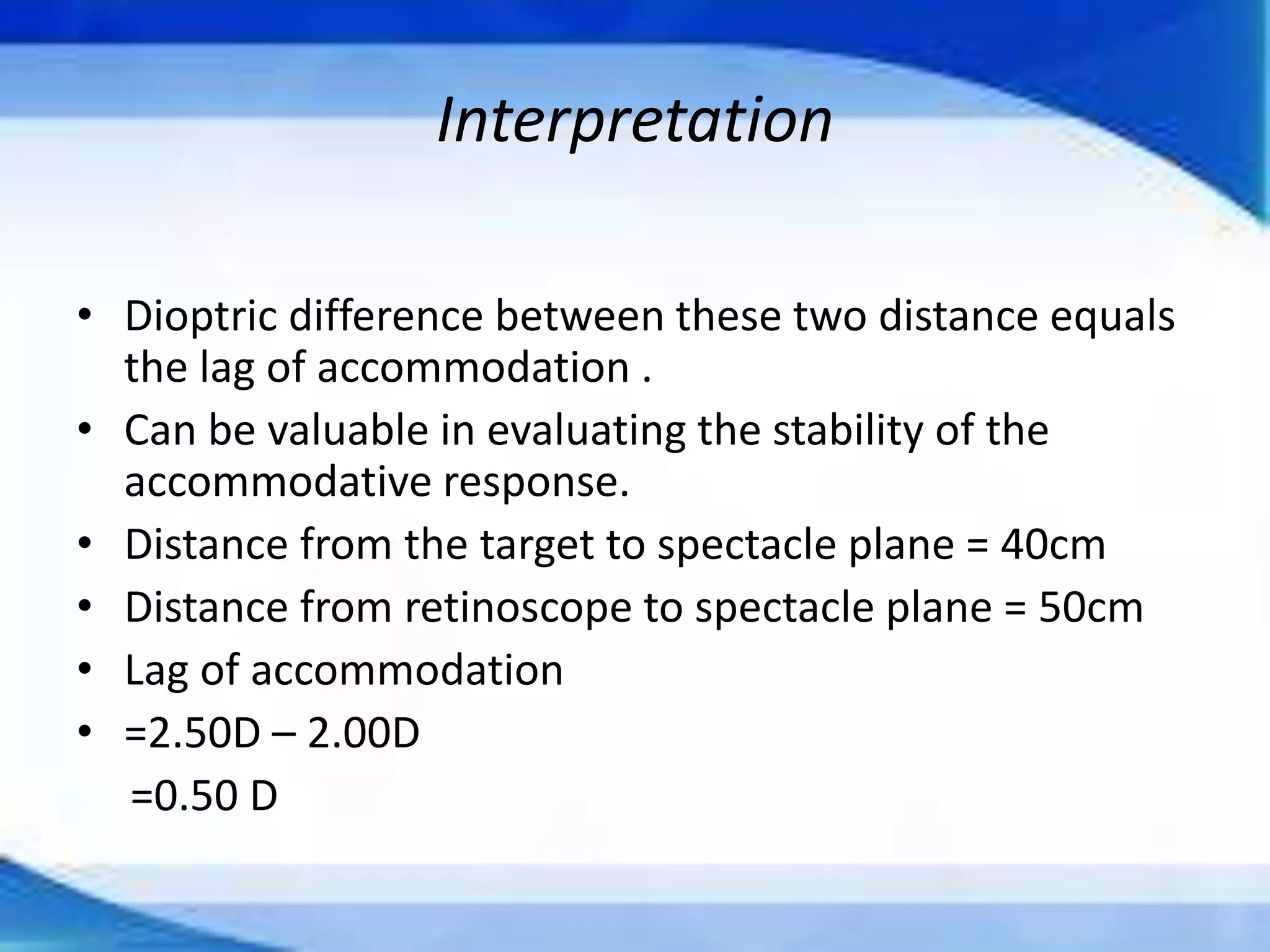 Dynamic retinoscopy | PPTX