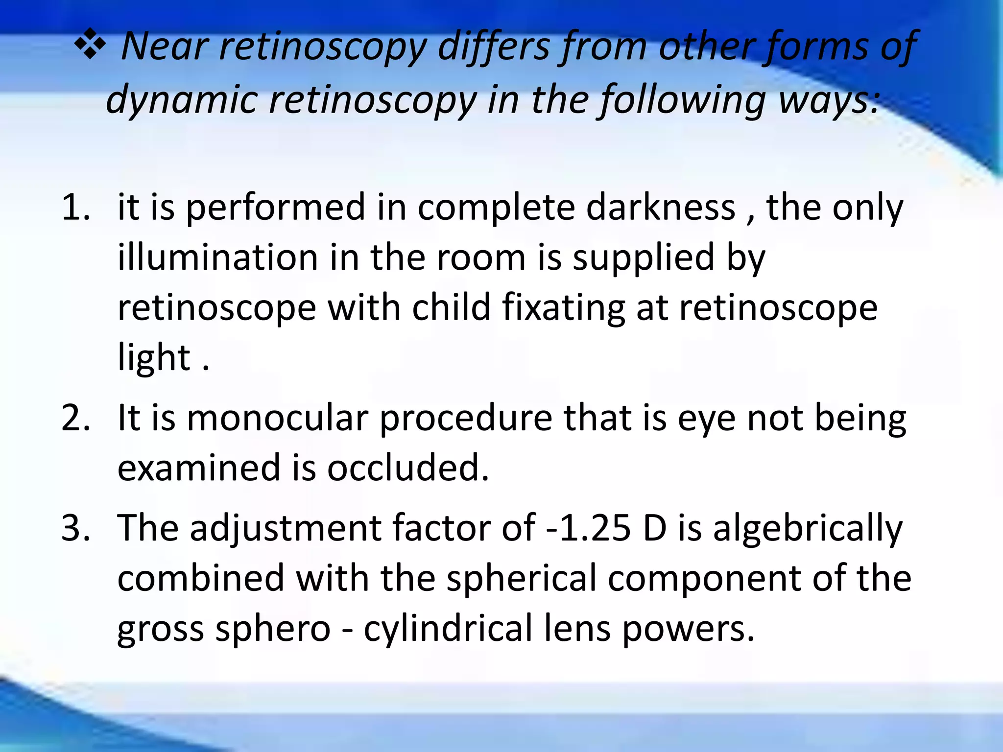 Dynamic retinoscopy | PPTX