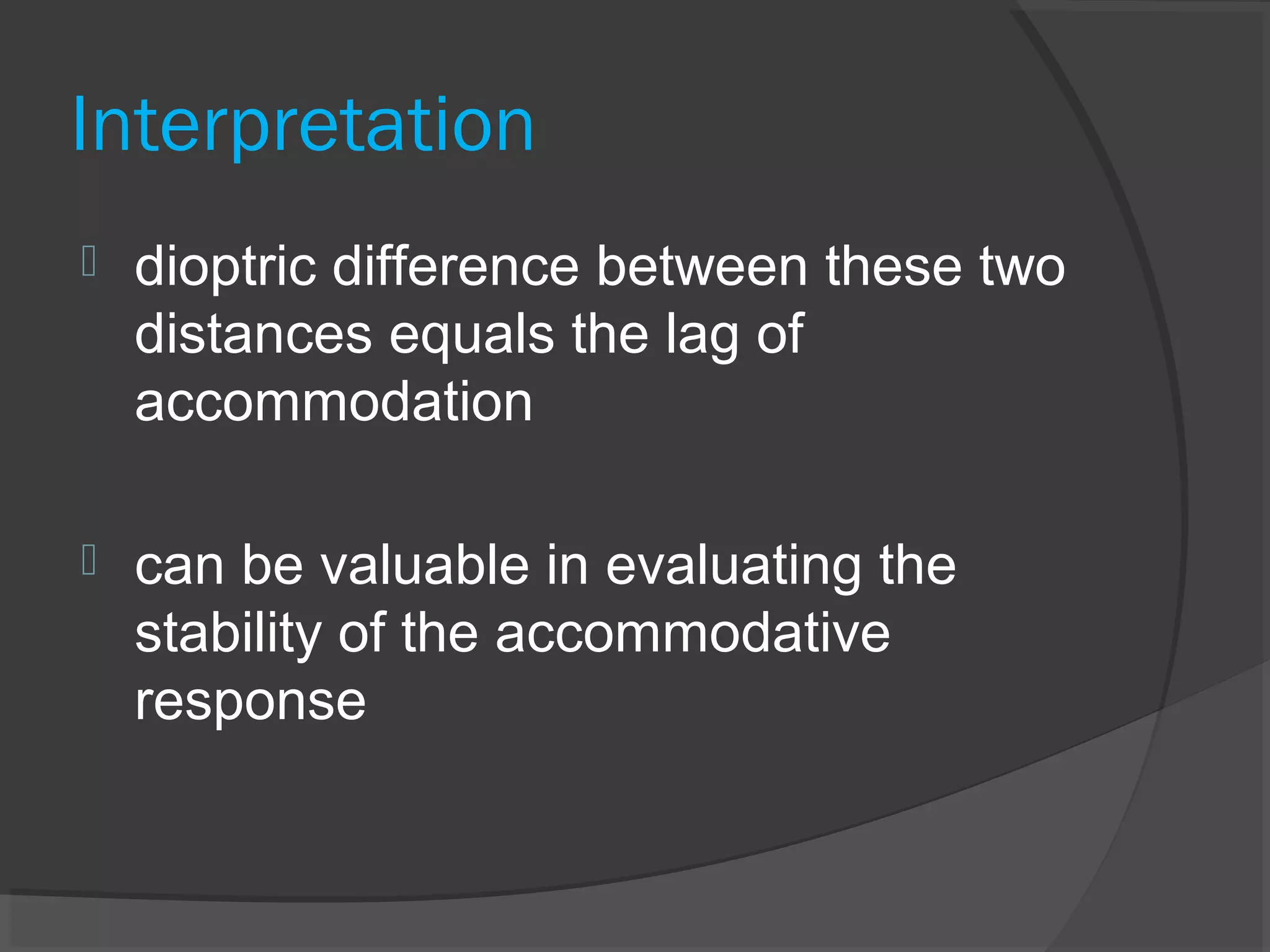 Dynamic retinoscopy | PPT