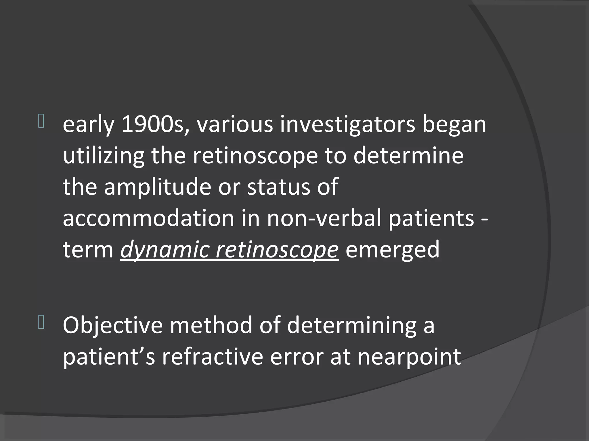 Dynamic retinoscopy | PPT