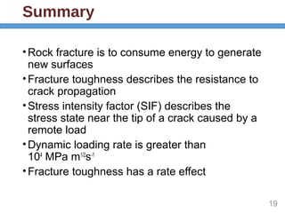 Dynamic rock fracture in mining engineering | PPT