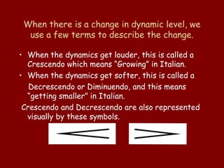 DynamicsinMusic2DynamicsinMusicDynamicsinMusic.ppt