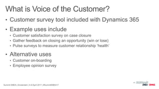 Dynamics 365 - Introduction to Voice of the Customer | PPTX