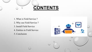 Microsoft Dynamics 365- field services | PPTX