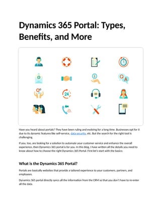 Dynamics 365 Portal: Types, Benefits, and More | DOCX
