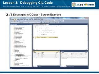 Microsoft Dynamics AX 2012 - X++ Compiled to CIL | PPTX