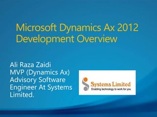 Dynamics ax 2012 development overview | PPT