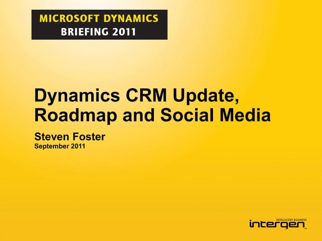 Intergen - Dynamics CRM Roadmap and Social Media | PDF