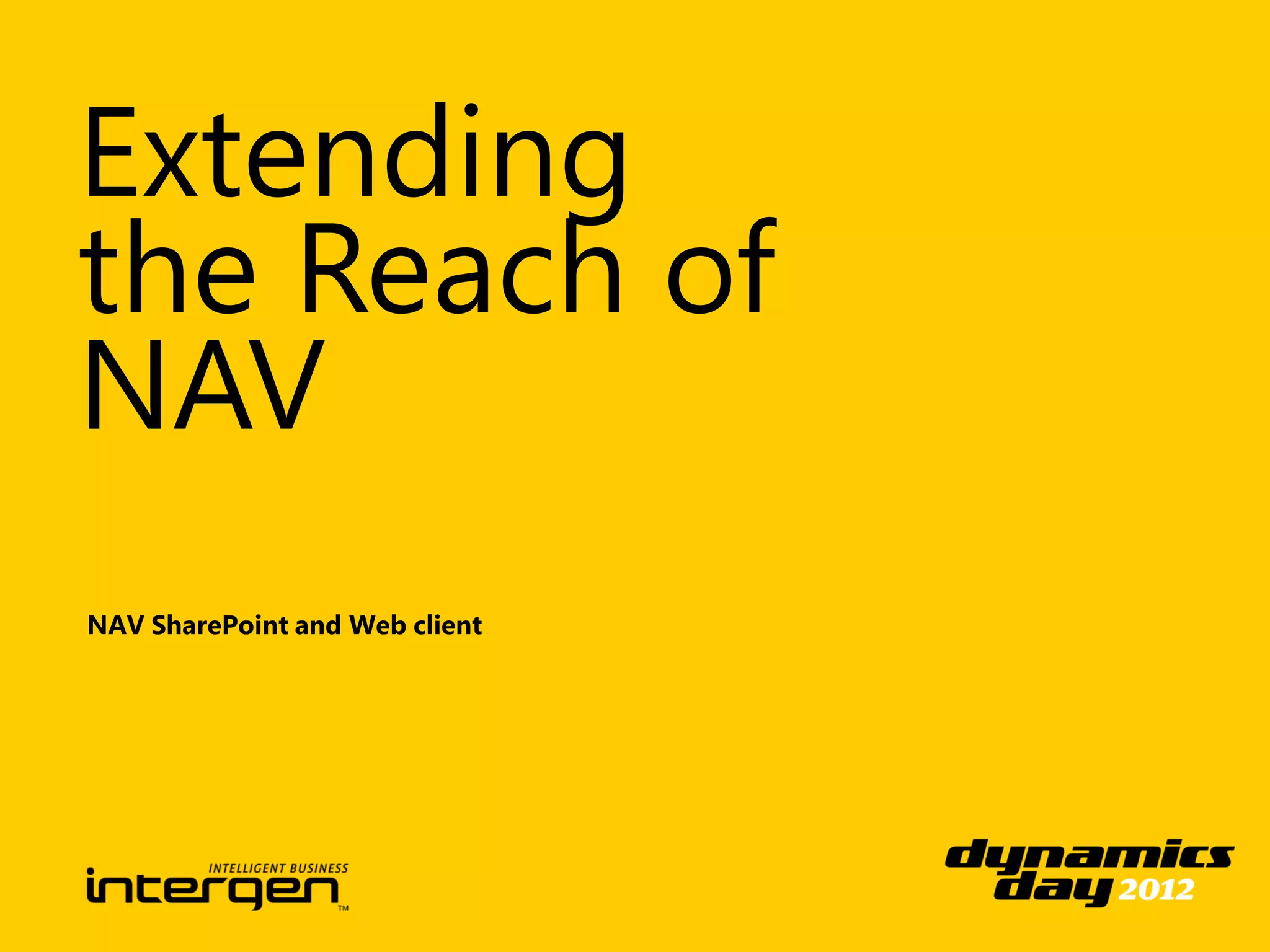 Dynamics Day 2012 Deep Dive Dynamics Nav 2013 Client Options Ppt