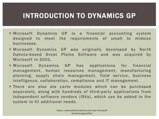 Microsoft Dynamics GP Enterprise Resource Planning System | PPTX