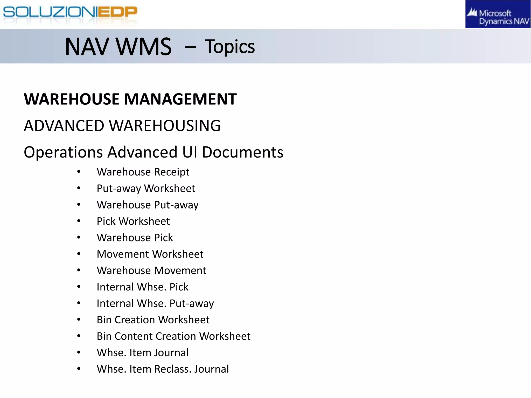 Dynamics NAV Warehouse Management System (WMS) | PPTX