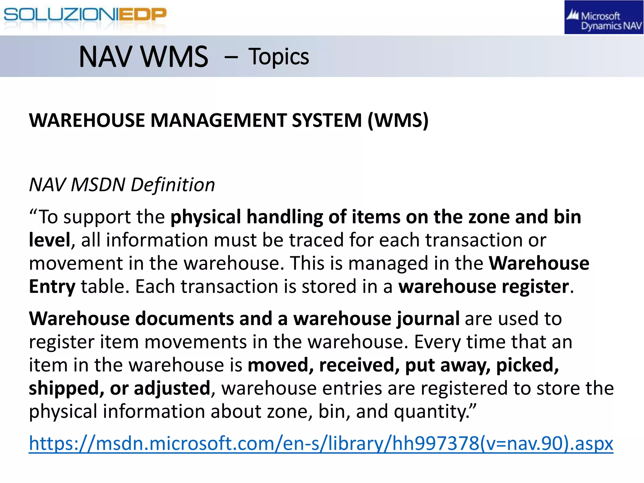 Dynamics NAV Warehouse Management System (WMS) | PPTX