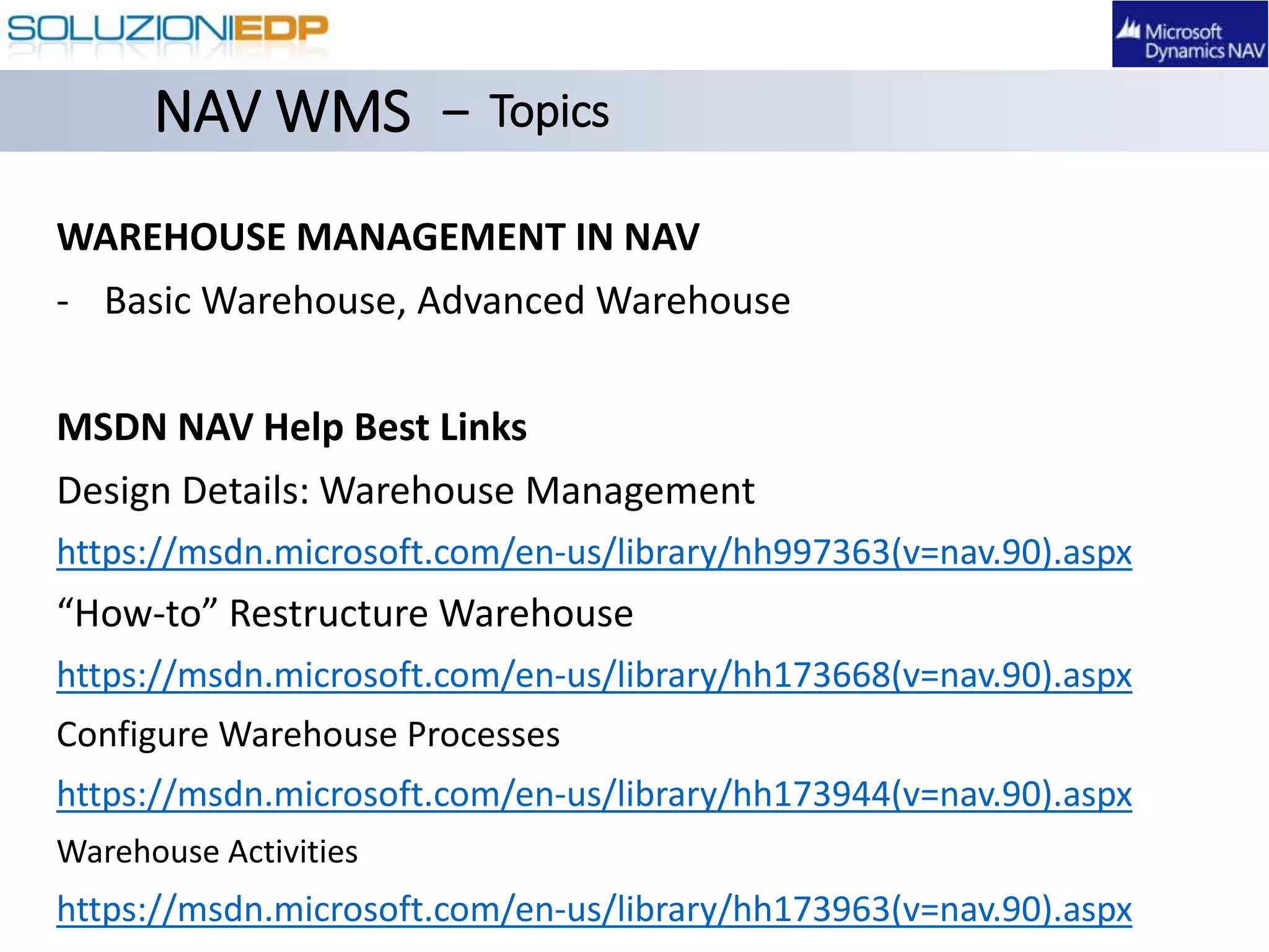 Dynamics NAV Warehouse Management System (WMS) | PPTX