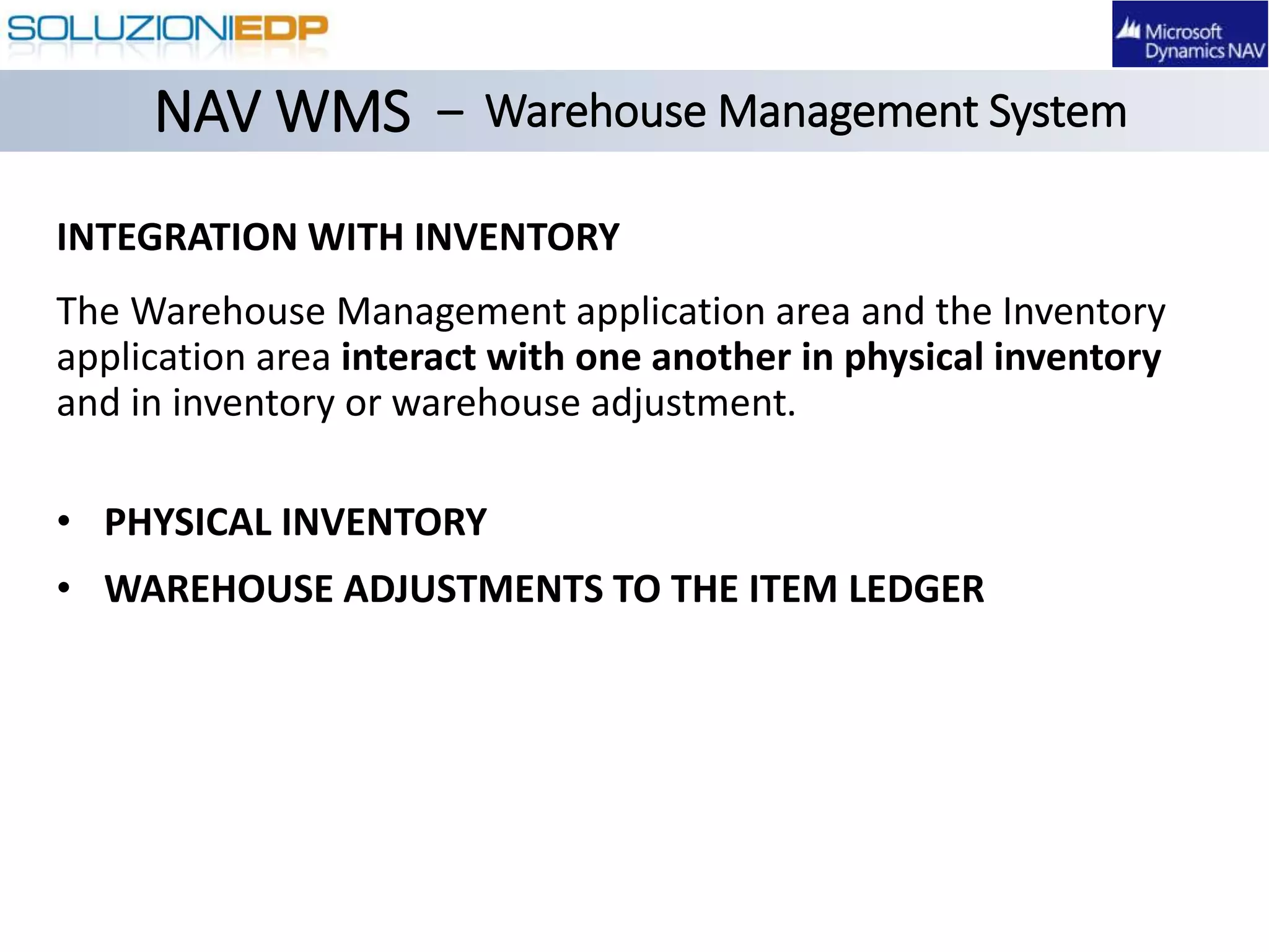 Dynamics NAV Warehouse Management System (WMS) | PPTX