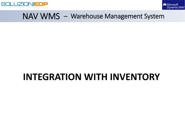 Dynamics NAV Warehouse Management System (WMS) | PPTX