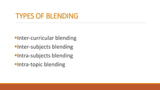 DYNAMICS OF CURRICULUM BLENDING.pptx