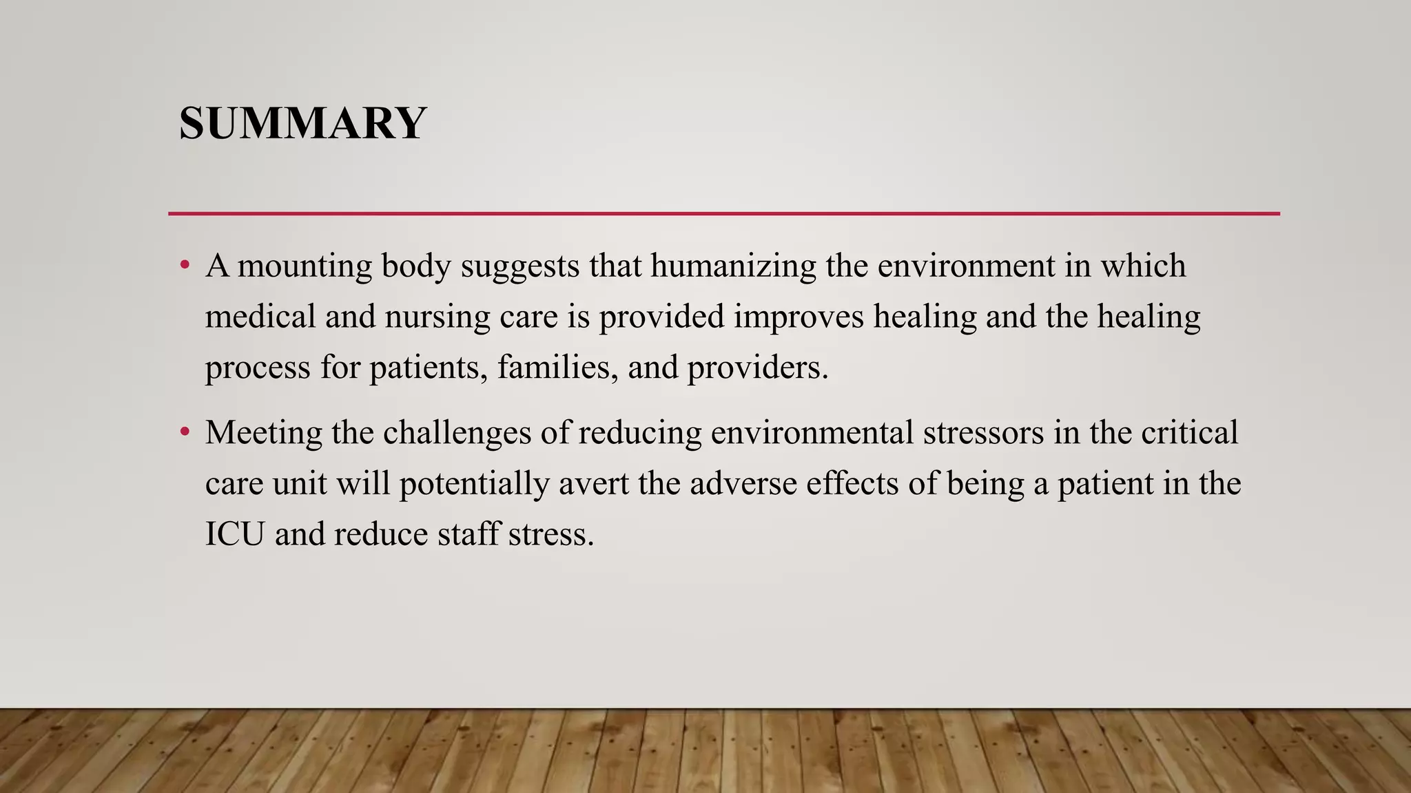 DYNAMICS OF HEALING IN CRITICAL CARE UNIT.pptx