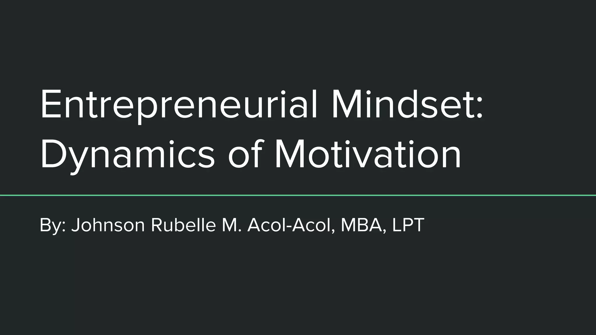 Dynamics of Motivation.pptx