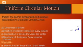 Dynamics of uniform circular motion | PPTX