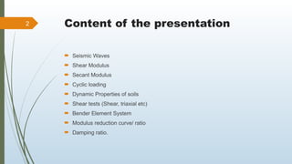 Dynamic Soil Properties- Geotechnical Engineering.pptx