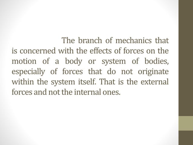 Dynamics ppt | PPTX | Physics | Science