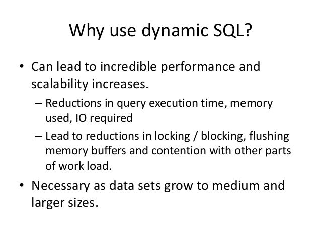 Dynamic Sql For Efficient Searching Dynamic Sql For Efficient Searching