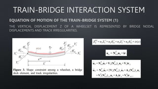 Dynamics of structures STAYED BRIDGE HS train | PPT