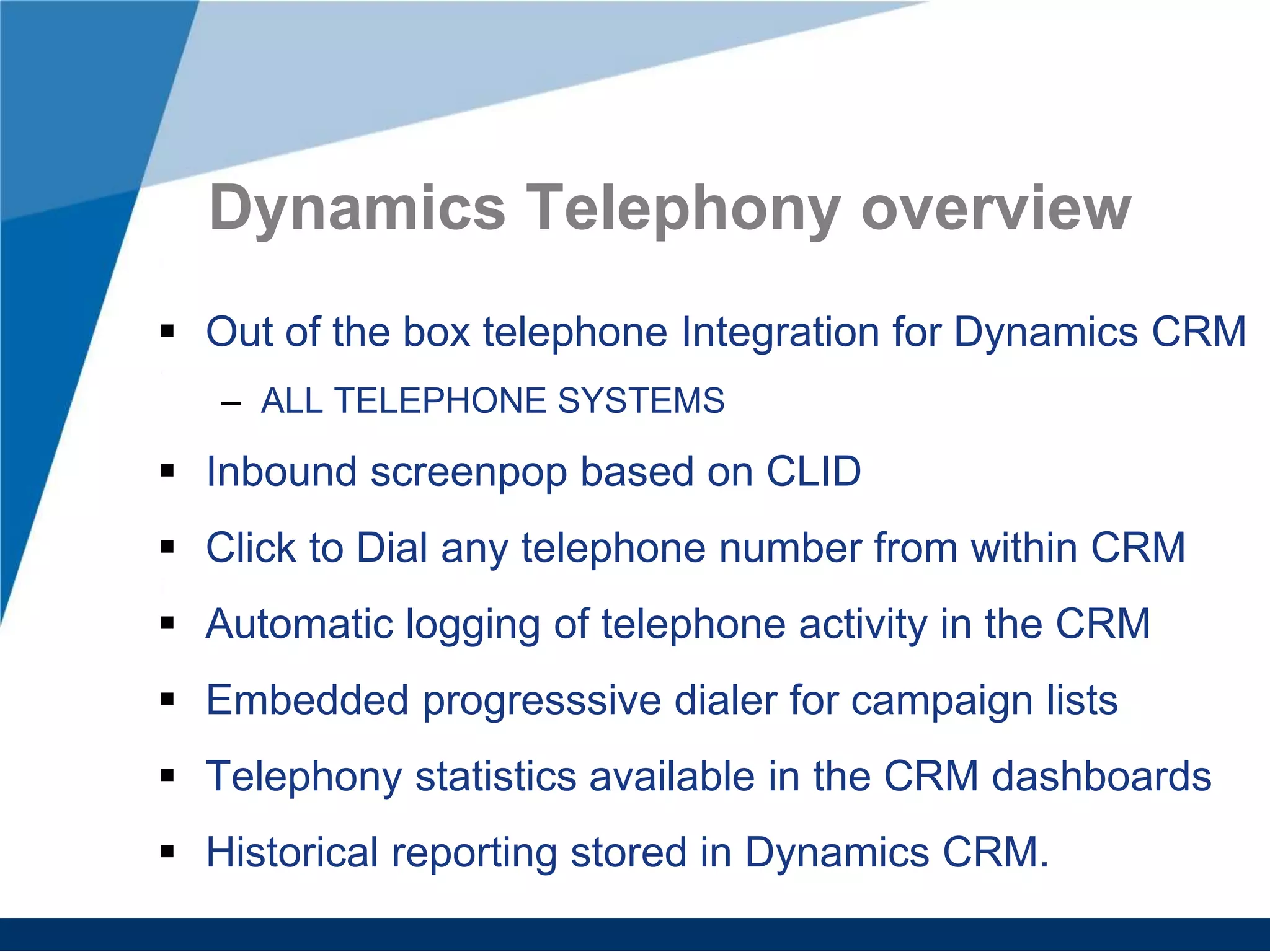 Dynamics Telephony Overview | PPTX | Technology & Computing